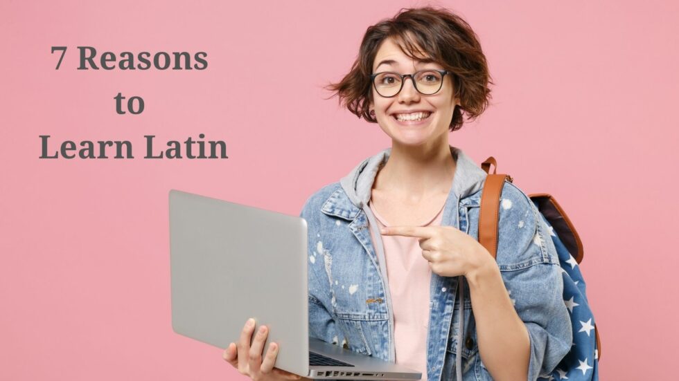 Seven Reasons to Learn Latin in Your Catholic Homeschool - Homeschool ...
