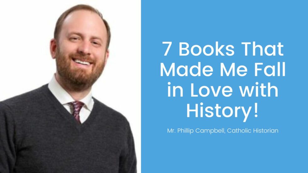 Seven Books That Made Me Fall in Love with History - Homeschool Connections