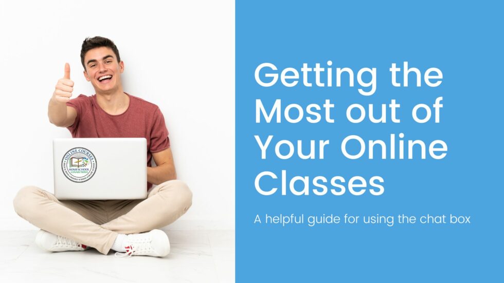 Getting the Most Out of Online Homeschool Classes: The Chat Box ...