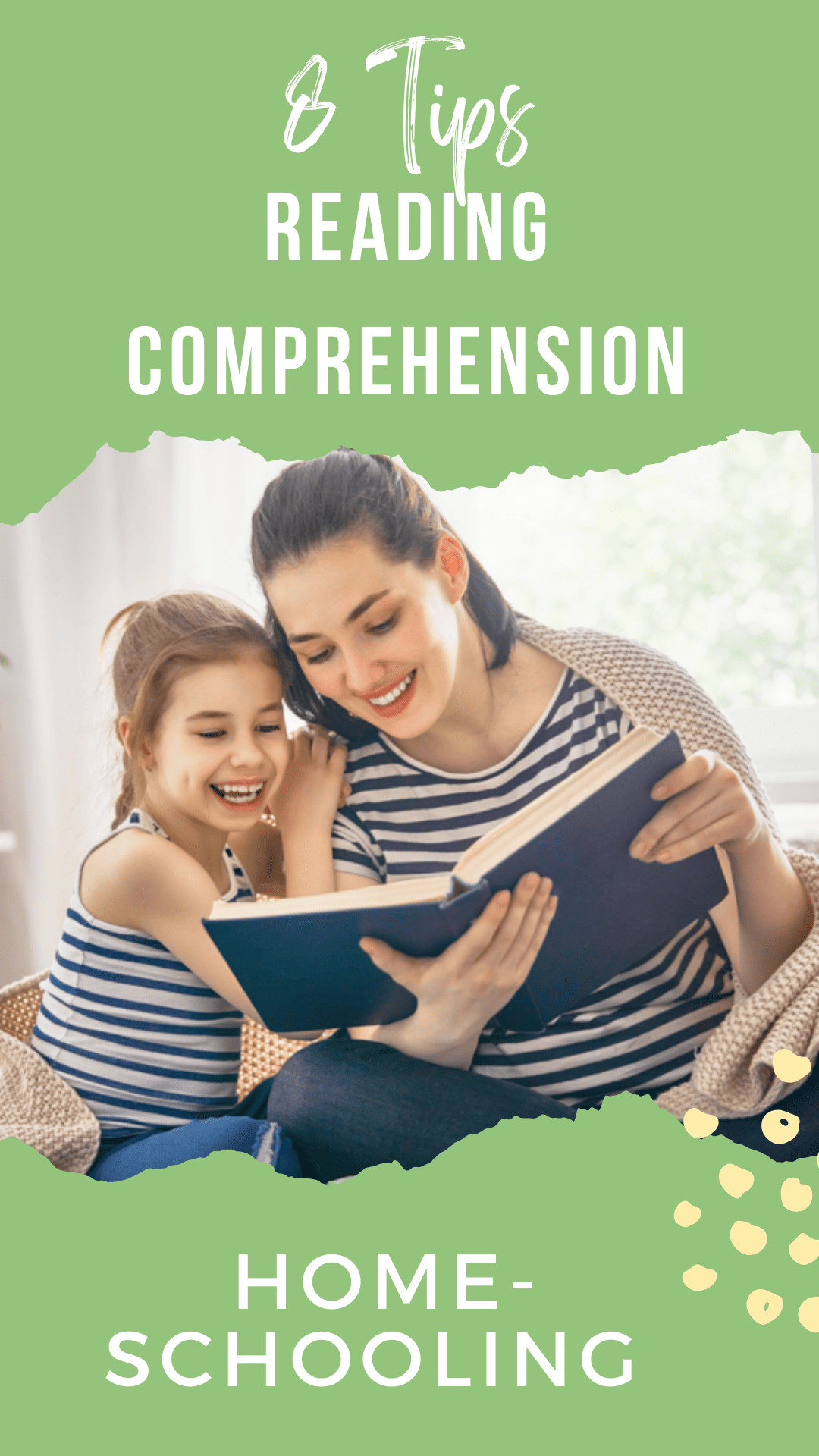 8 Tips: Homeschooling Reading Comprehension - Homeschool Connections