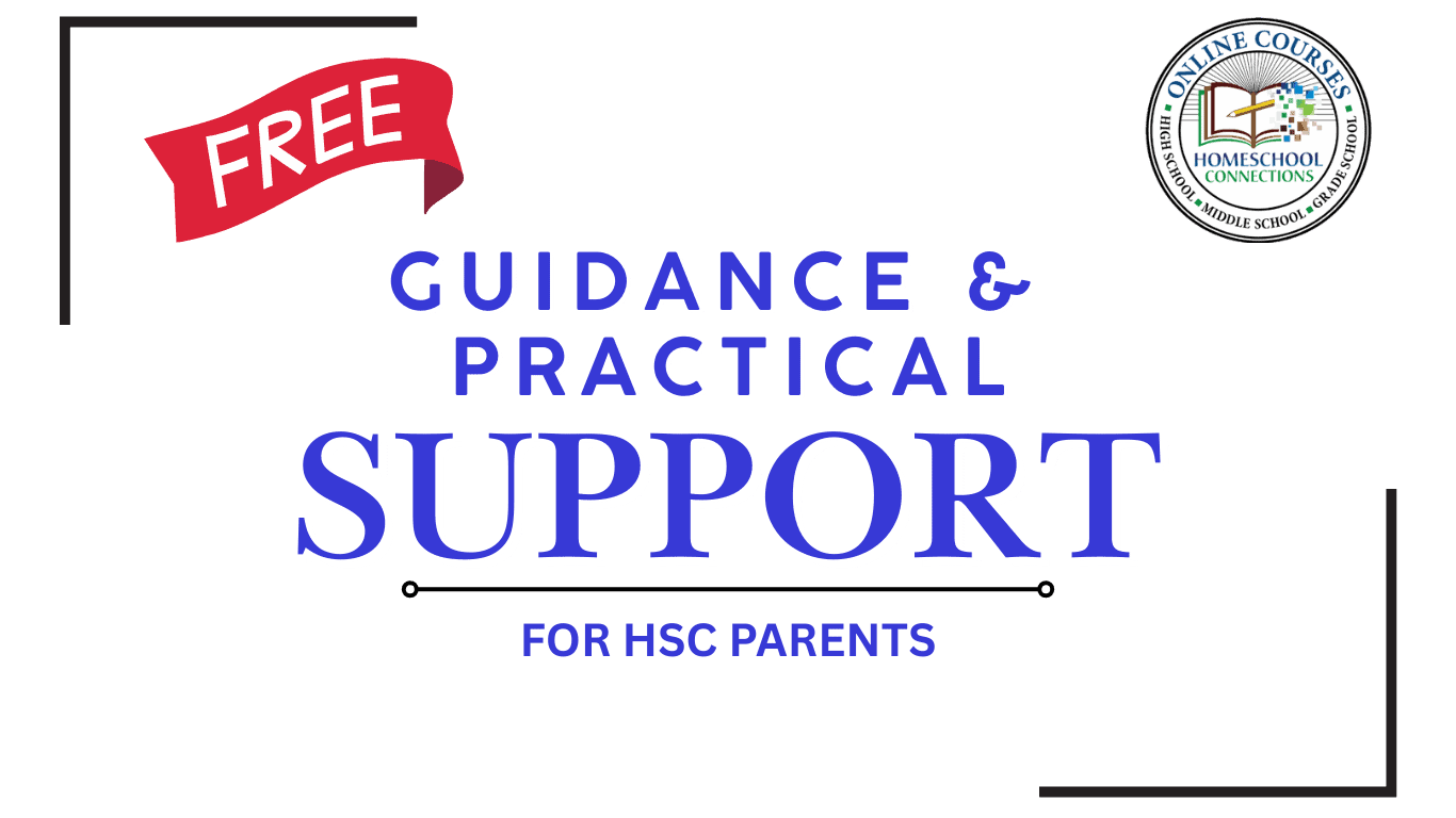Guidance & Practical Support (GPS) for HSC Parents - Homeschool Connections